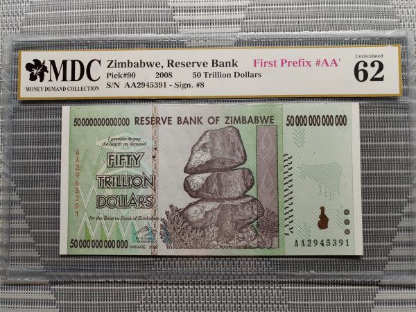 2008 Zimbabwe, Reserve Bank 50 Trillion Dollars ” First Prefix#AA ...